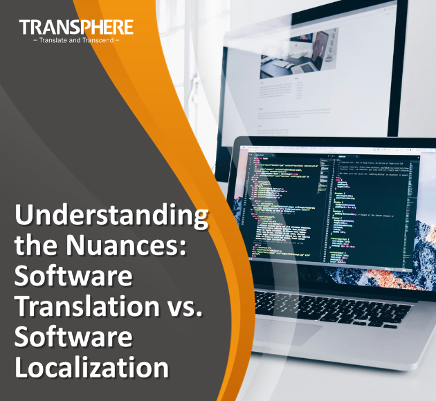 Understanding the Nuances: Software Translation vs. Software Localization - Multilingual ...
